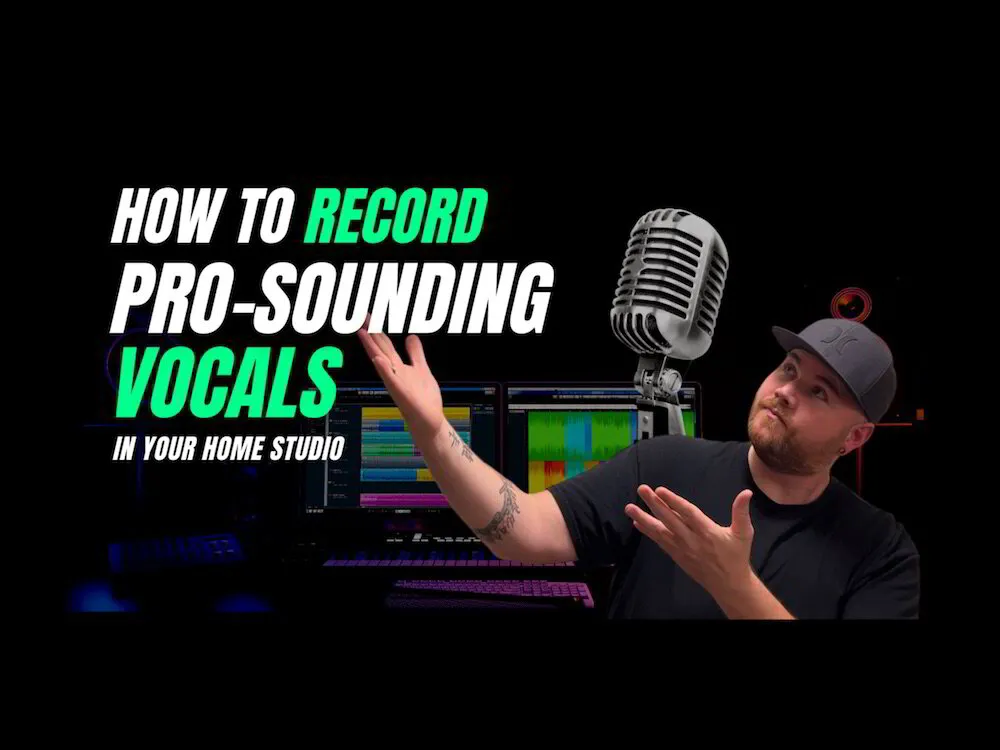 How To Record Pro Sounding Vocals In Your Home Studio - Bedroom Studio Tips