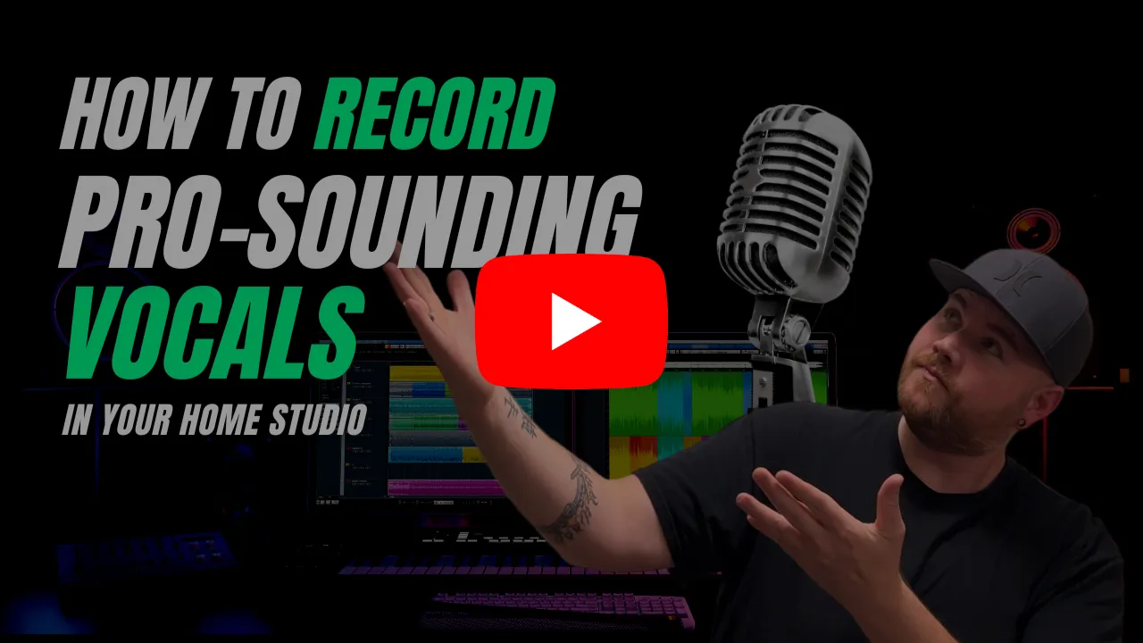 How To Record Pro Sounding Vocals In Your Home Studio - Bedroom Studio Tips