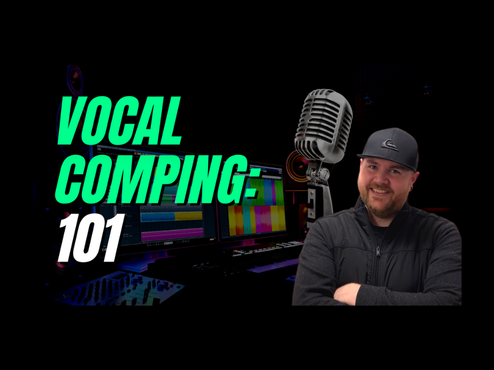 Vocal Comping 101 - Combining Multiple Takes