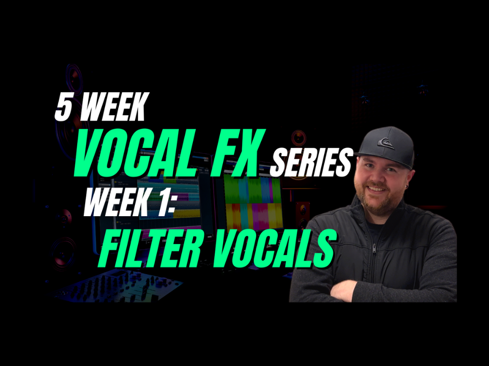 Vocal FX Series - Week 1 - Filter Vox Effect