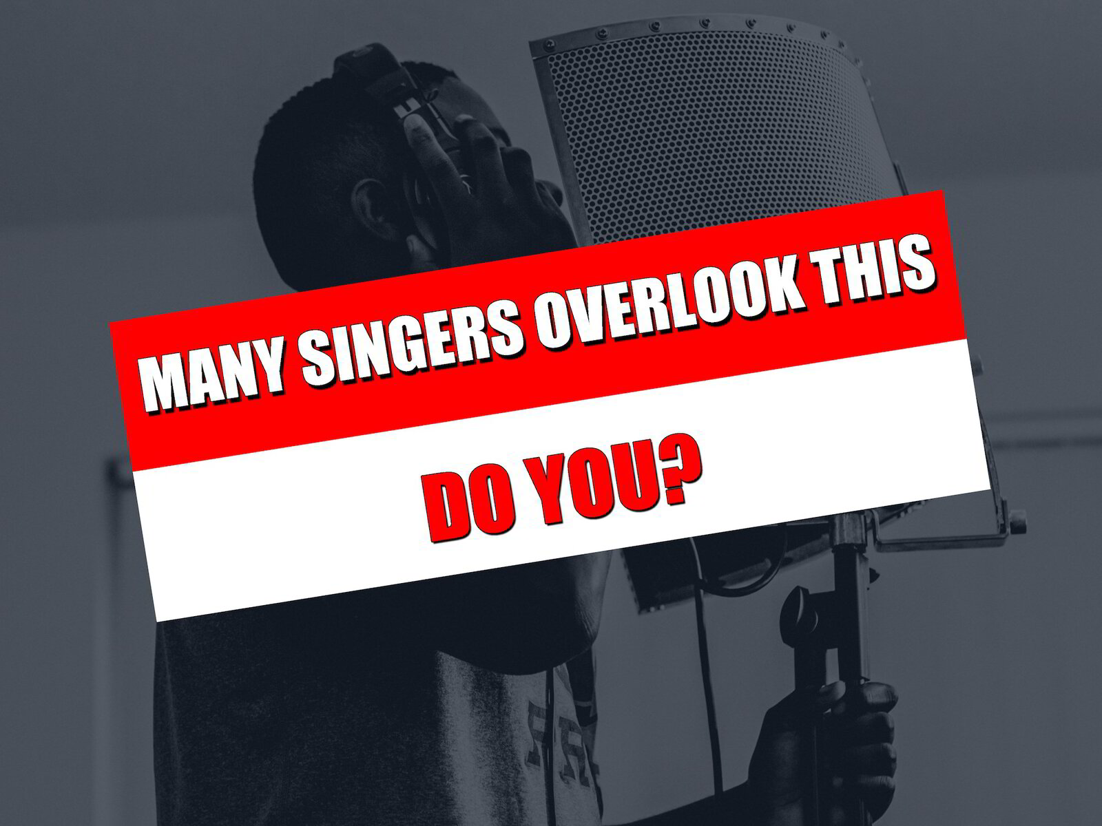 Many Singers Overlook this