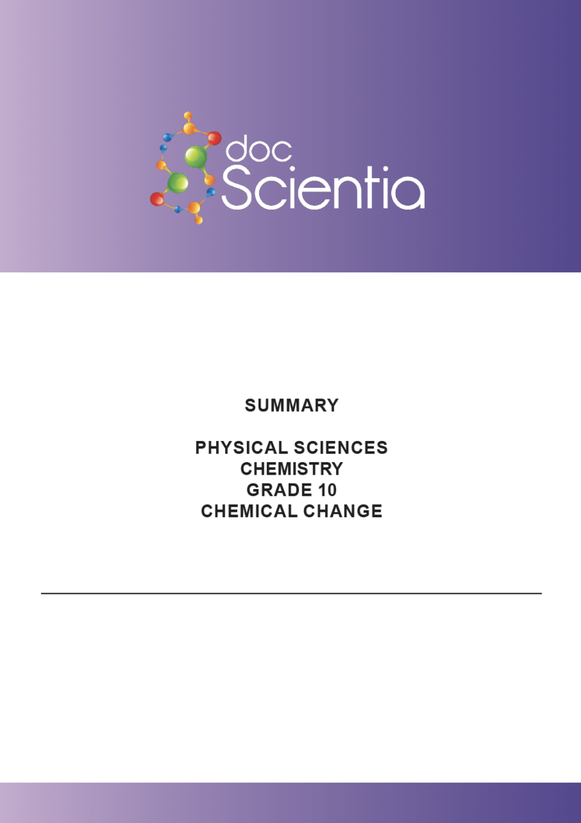 Gr 10 Physical Sciences Chemistry Summary Chemical Change Gr 10 Physical Sciences Chemistry Summary Chemical Change