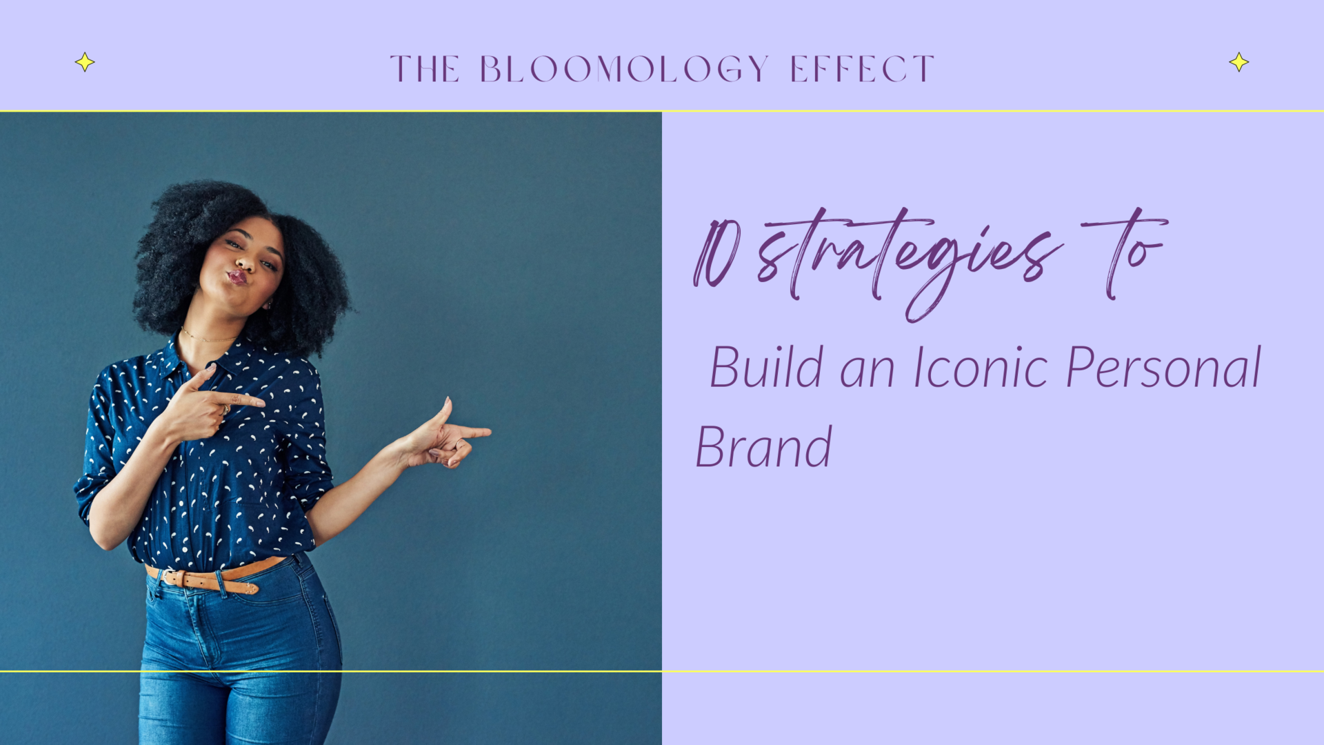 10 Strategies To Build An Iconic Personal Brand