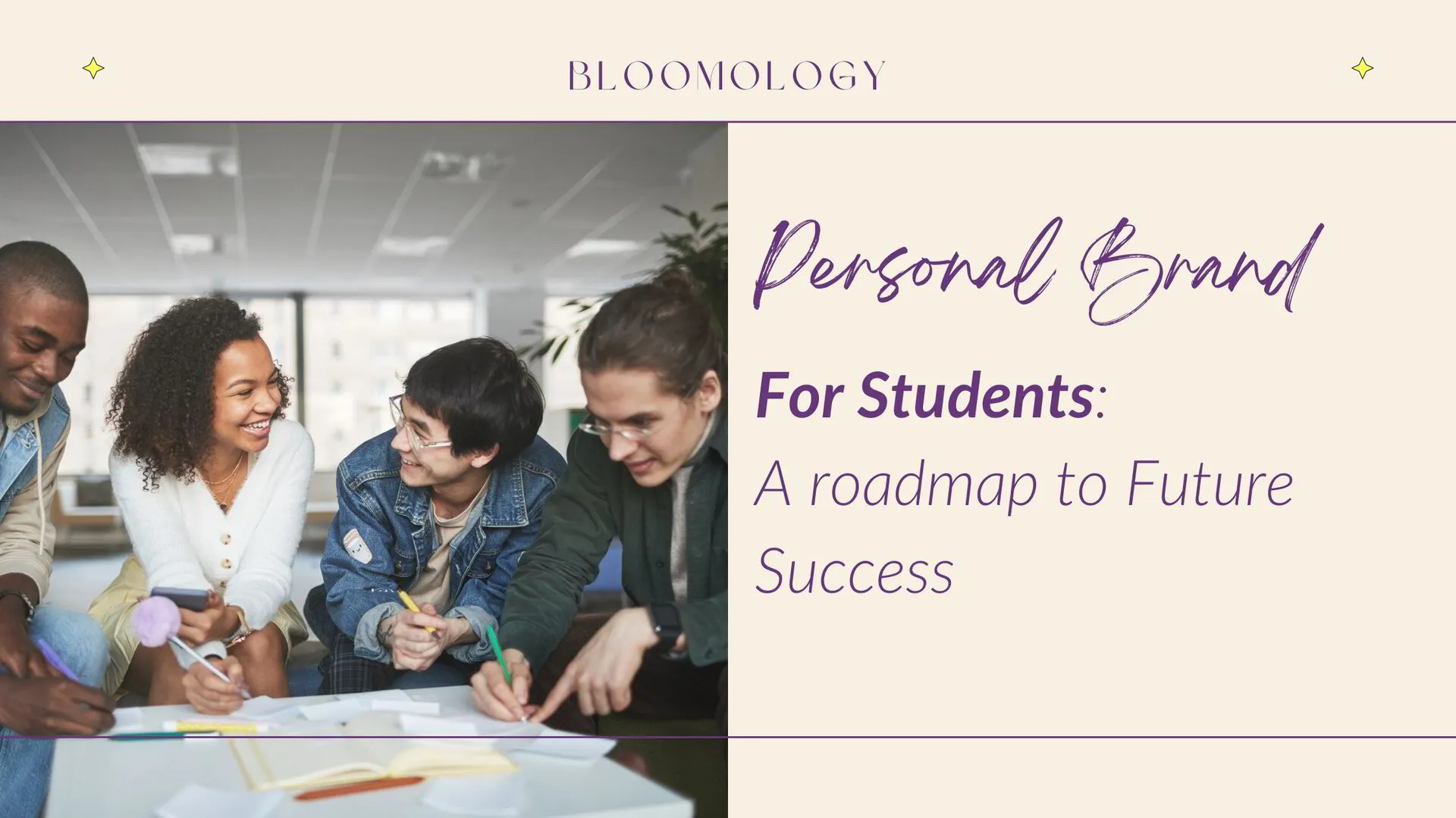 Personal Branding for students: A Roadmap to Future Success