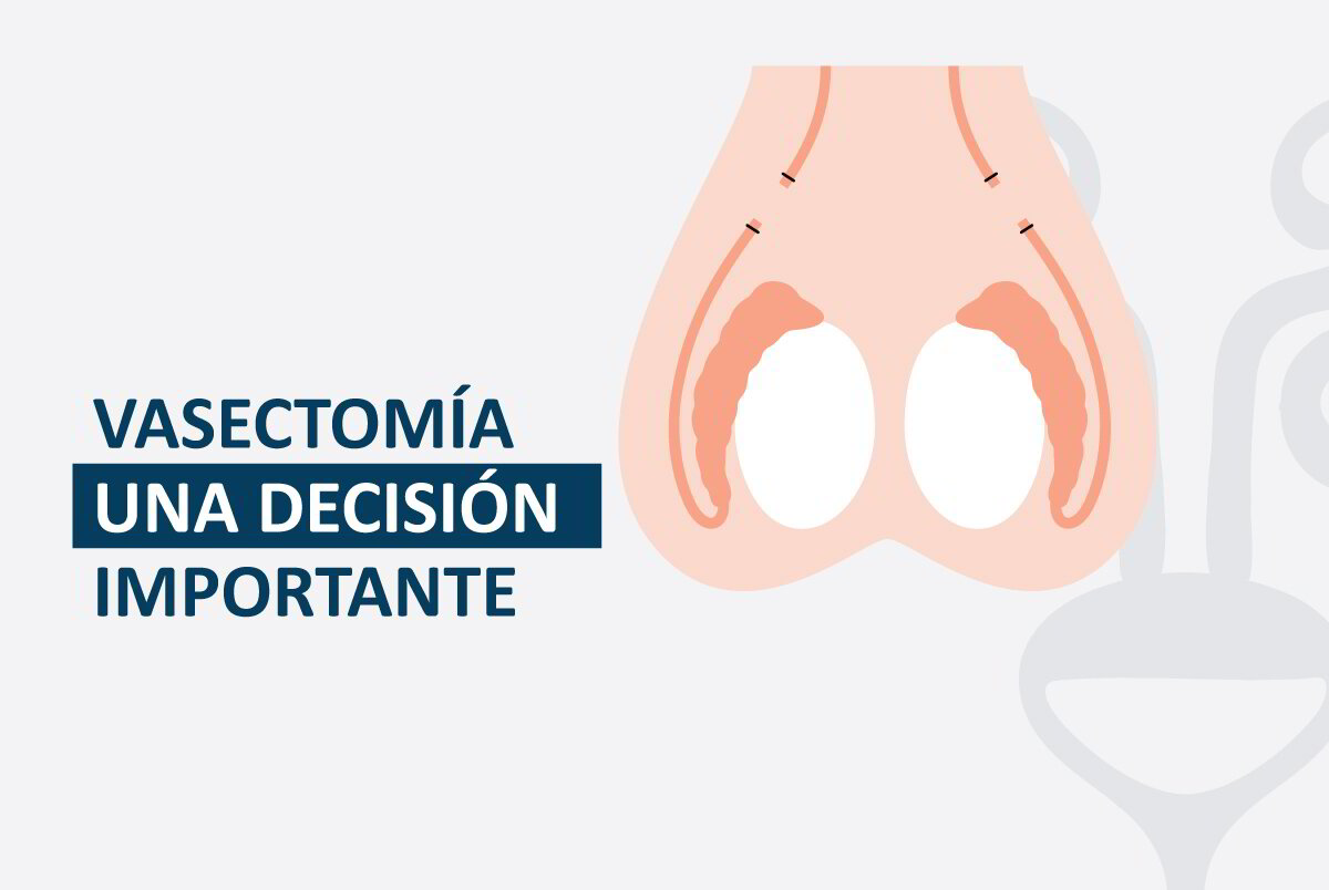 Vasectomía - Una decisión importante