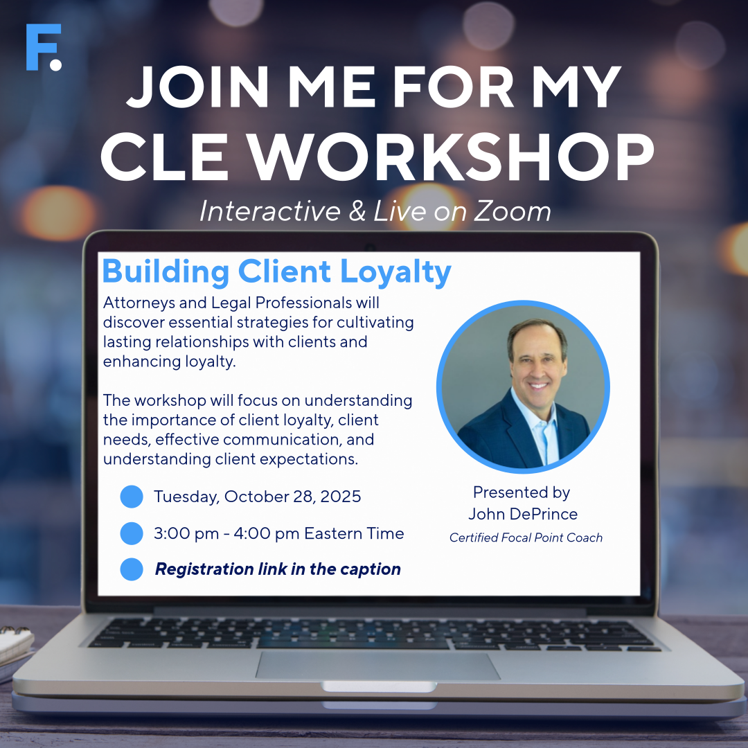 CLE Workshop - Building Client Loyalty