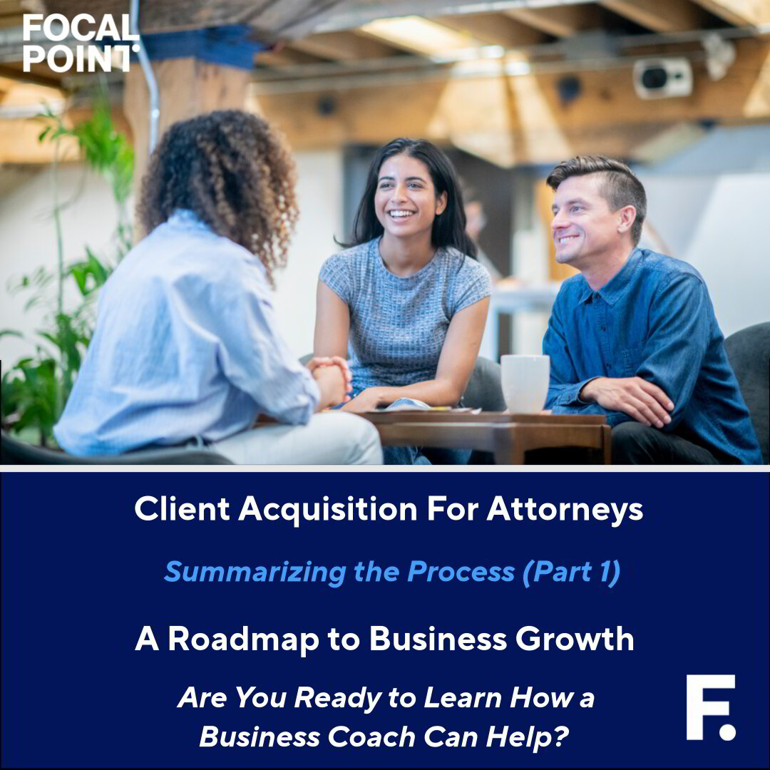 Client Acquisition Process Summarized (Part 1)