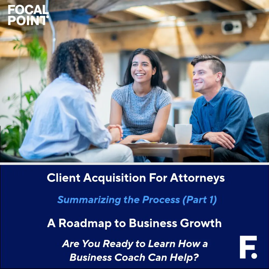 Client Acquisition Process Summarized (Part 1)