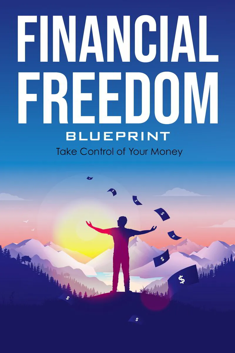 Financial Freedom Blueprint