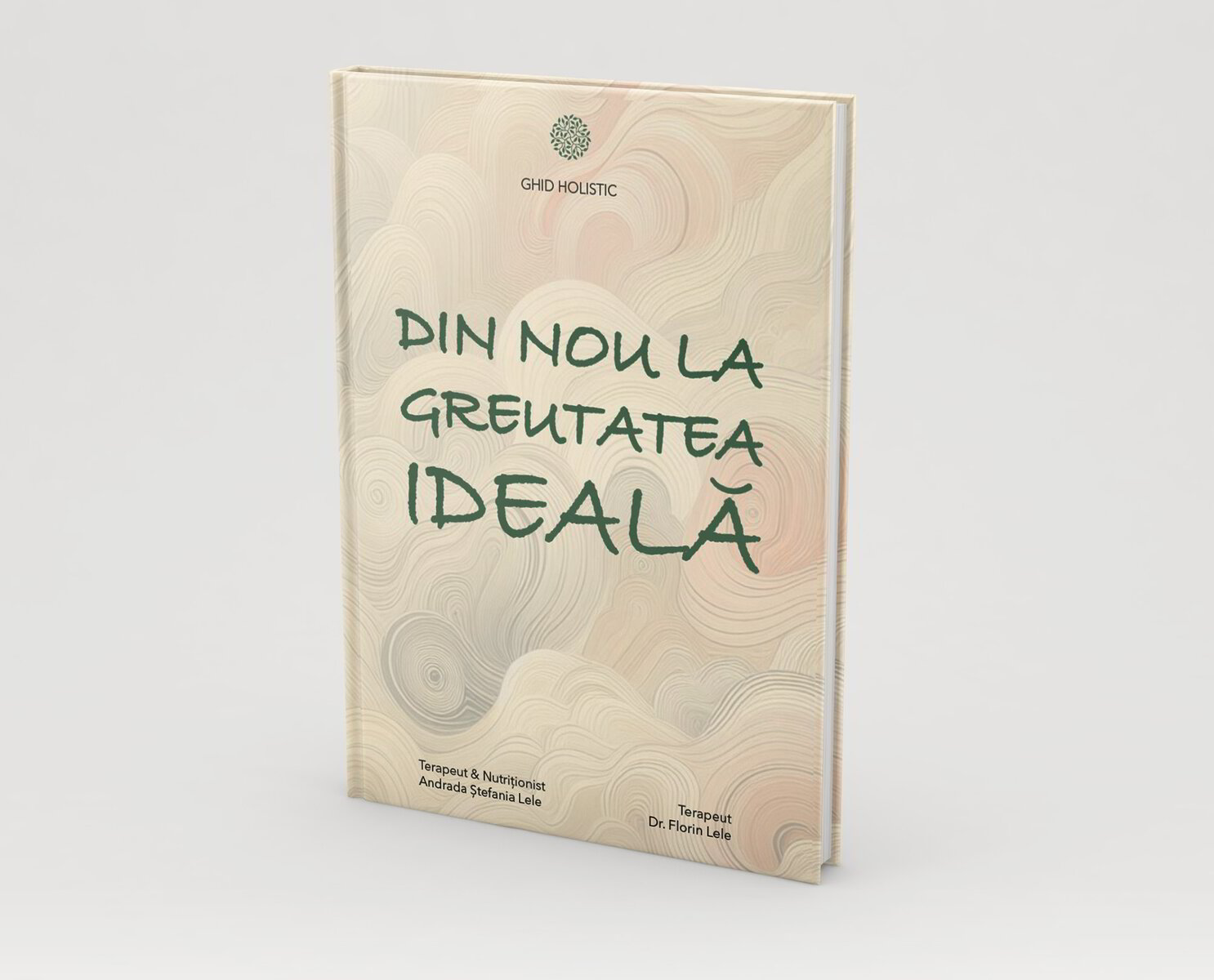 Din Nou la Greutatea Ideală