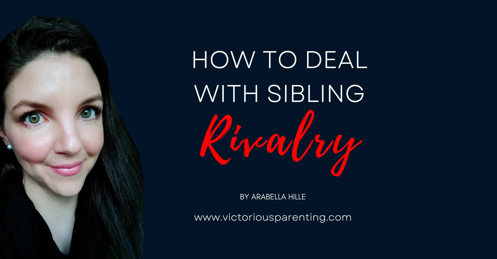 How To Deal With Sibling Rivalry