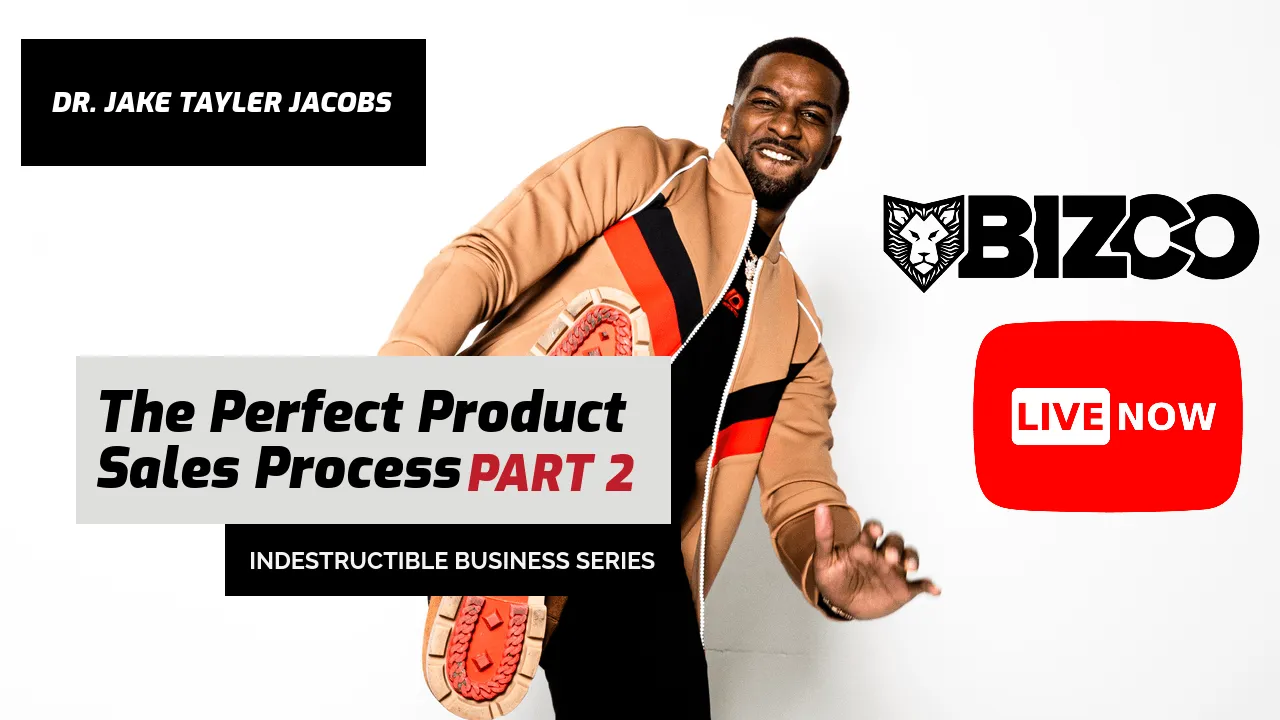 How To Master The Perfect Product Sales Process The BizCo Zone w/ Dr ...