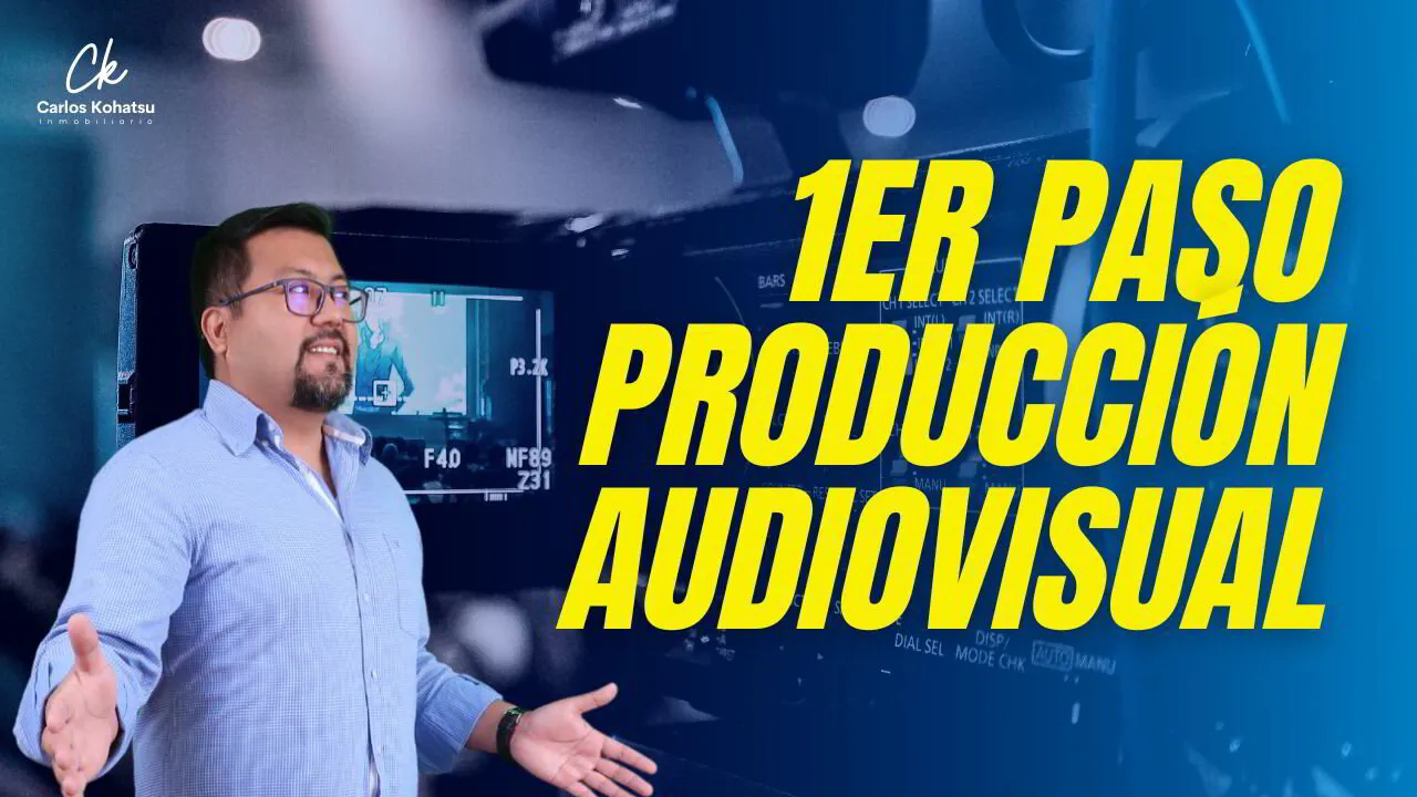La Producción Audiovisual para Inmobiliarios
