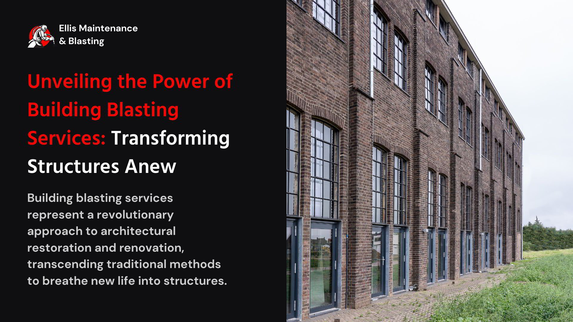Unveiling the Power of Building Blasting Services: Transforming ...