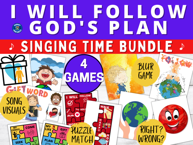 I Will Follow God's Plan Primary Singing Time Ideas