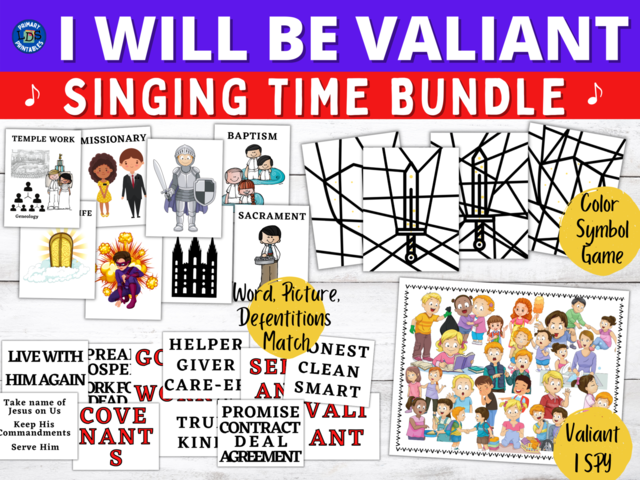 LDS Primary Song: I Will Be Valiant (Primary Music Leader Resources)