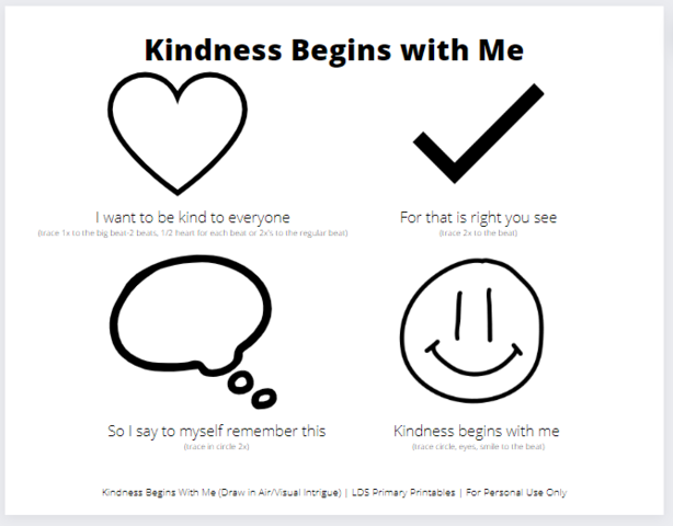 Kindness Begins with Me Primary Singing Time Ideas