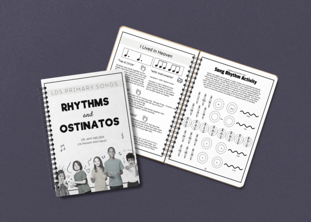 Rhythms & Ostinatos in Primary Singing Time: The Rhythms & Ostinatos Book