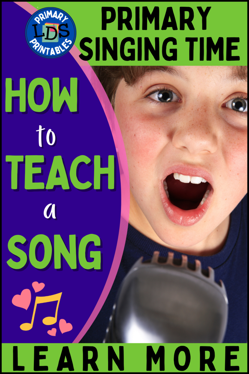 5 Ways To Teach A Song Primary Singing Time Ideas Resources 5-ways-to-teach-a-song-primary-singing-time-ideas-resources