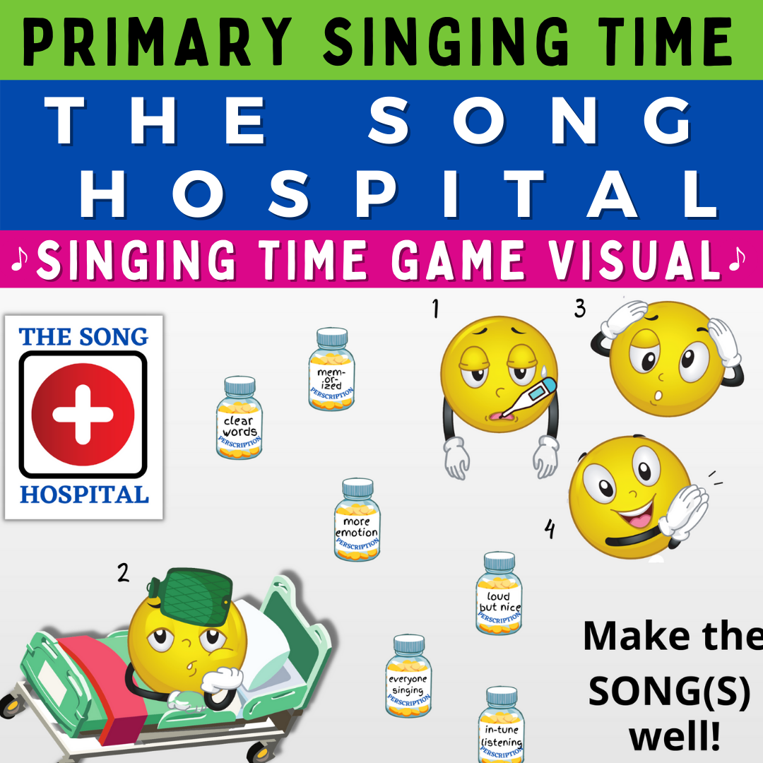 THE SONG HOSPITAL: A Fun Primary Singing Time Repetition and Review Game