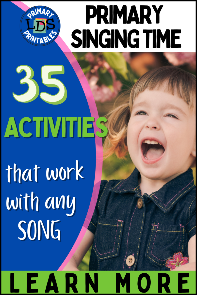 35 Primary Singing Time Idea Activities that Work For Any Song