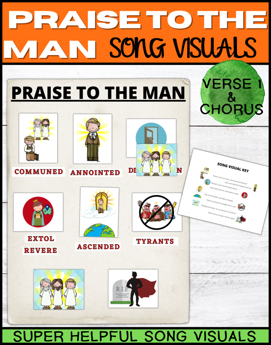 Praise to the Man LDS Hymn Primary Singing Time Ideas