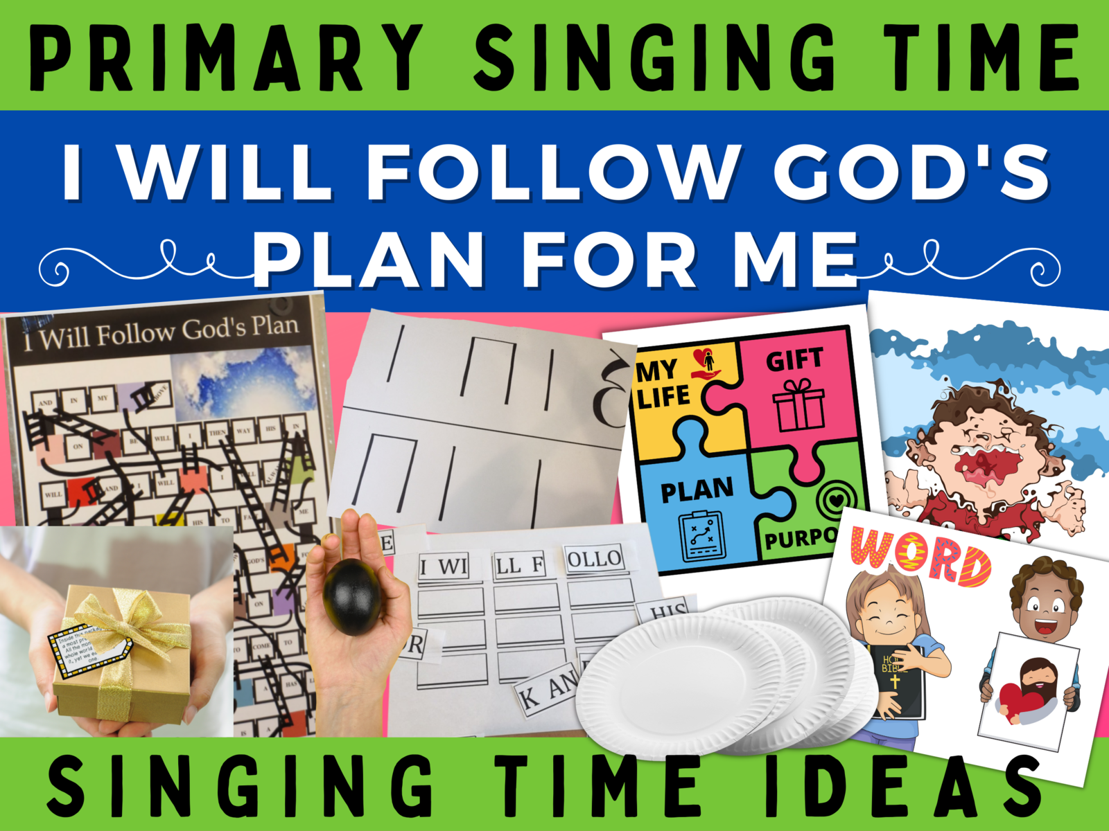 I Will Follow God's Plan Primary Singing Time Ideas