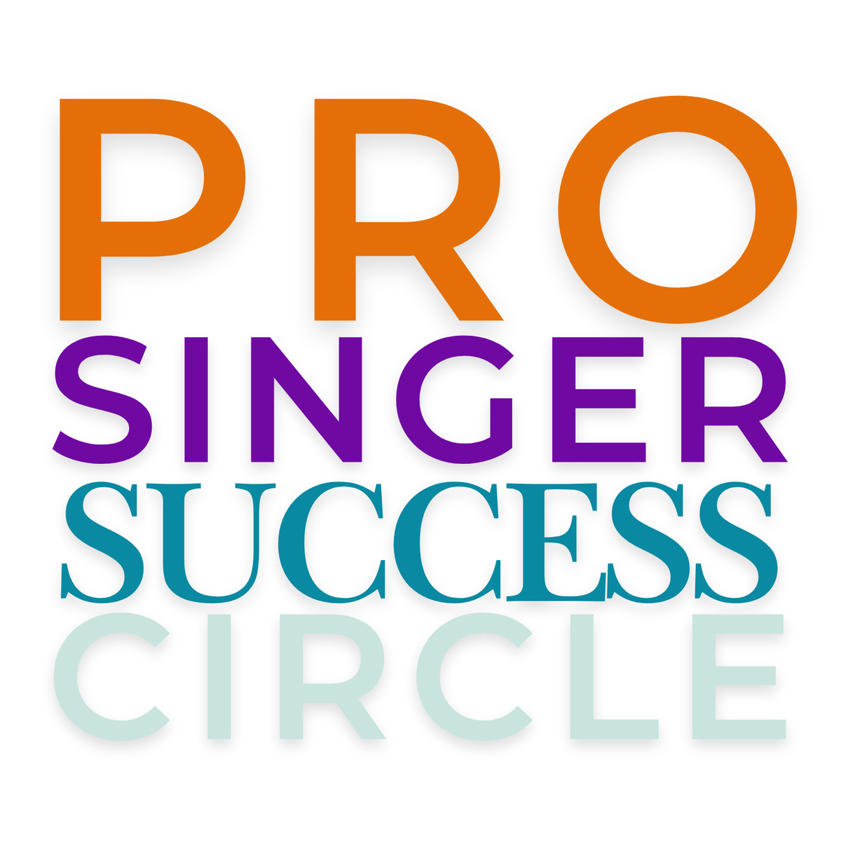 Pro Singer Success Circle