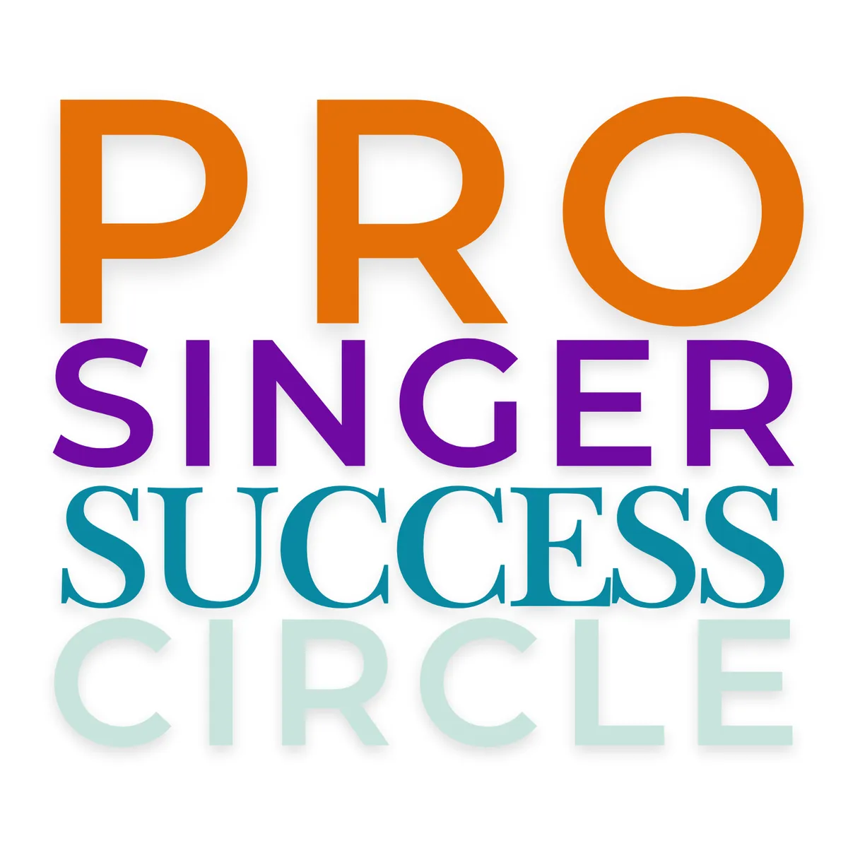Pro Singer Success Circle
