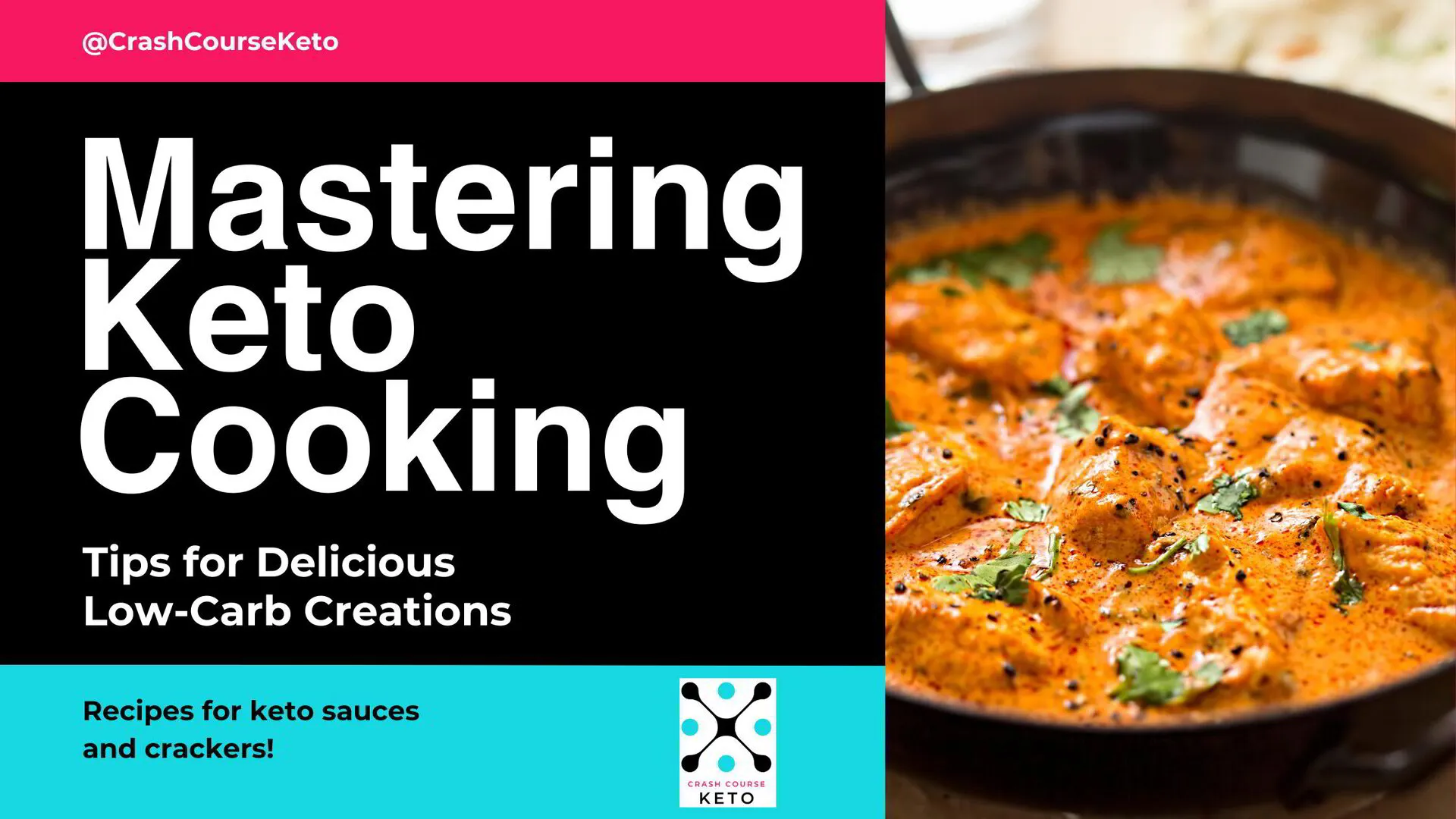 Mastering Keto Cooking PLUS Bonus Keto Sauce Recipes!