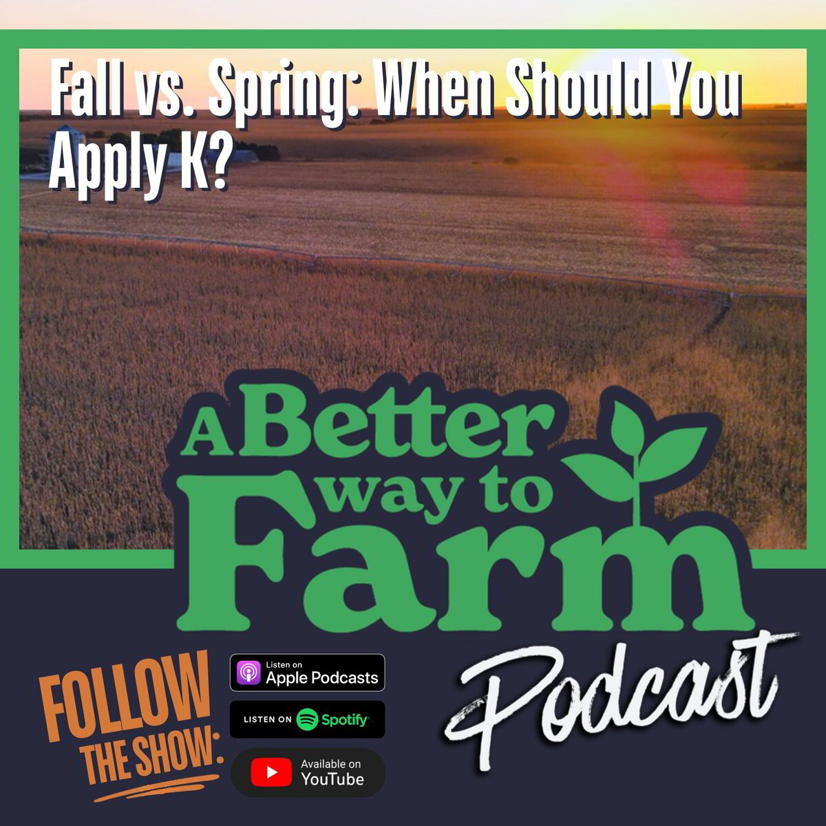 300: Fall vs. Spring: When Should You Apply K?