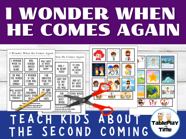 Second Coming of Jesus Christ Lesson Ideas & Resources for Kids