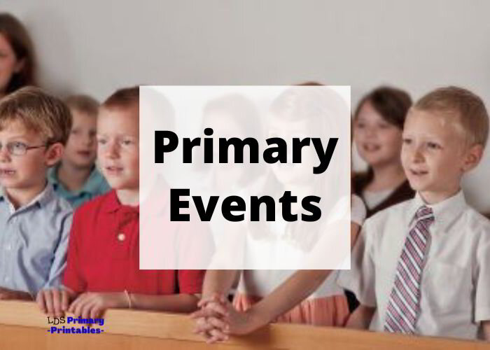 LDS Primary Event Resources - Baptism, Baby Blessing, Primary Birthday