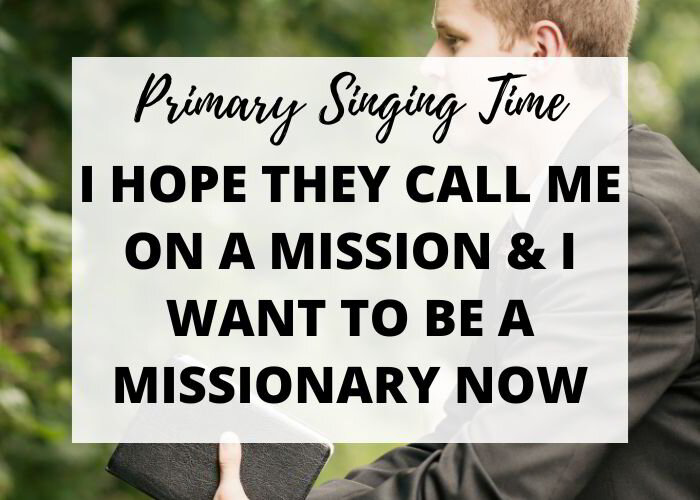 I Hope They Call Me On A Mission & I want to be a Missionary Now LDS ...