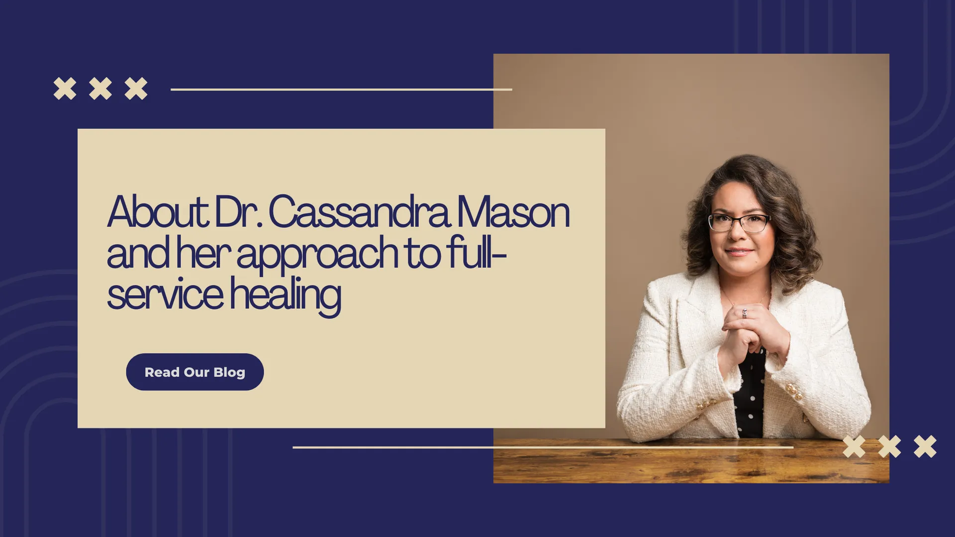 Who is Dr. Cassandra Mason?
