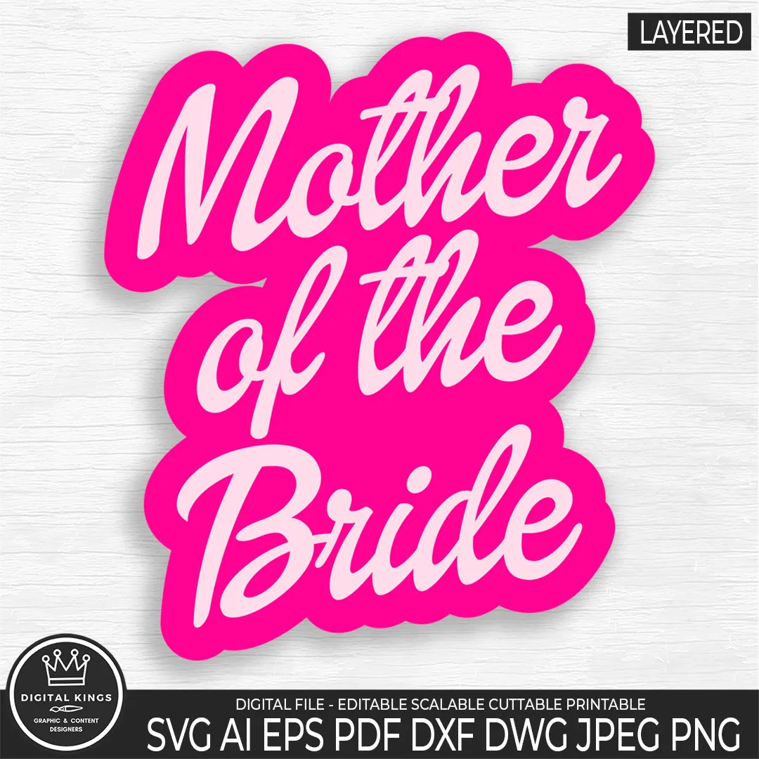 MOTHER OF THE BRIDE on BARBIE style 4 digital file #BA036
