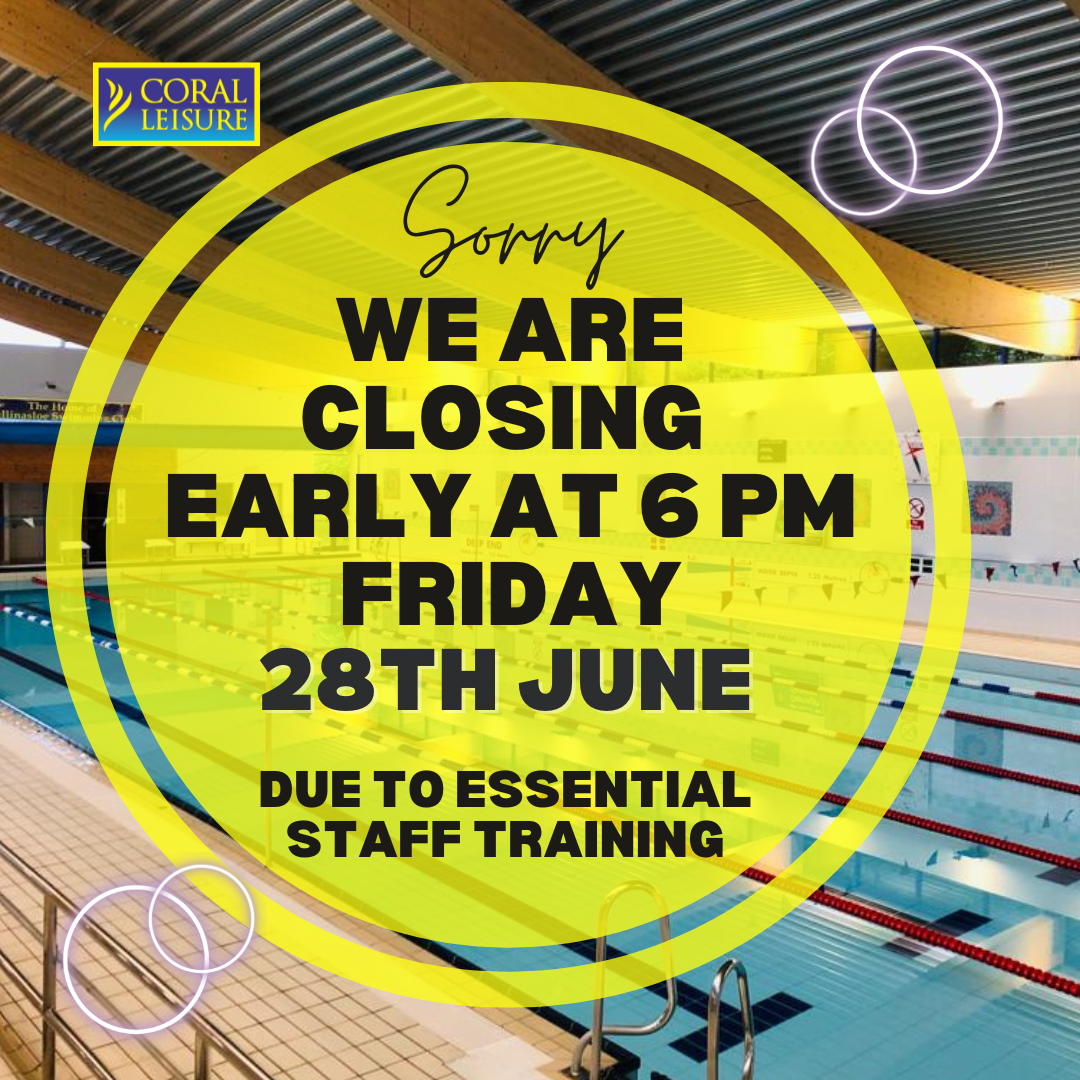 Coral Leisure Ballinasloe Closed for Staff Training