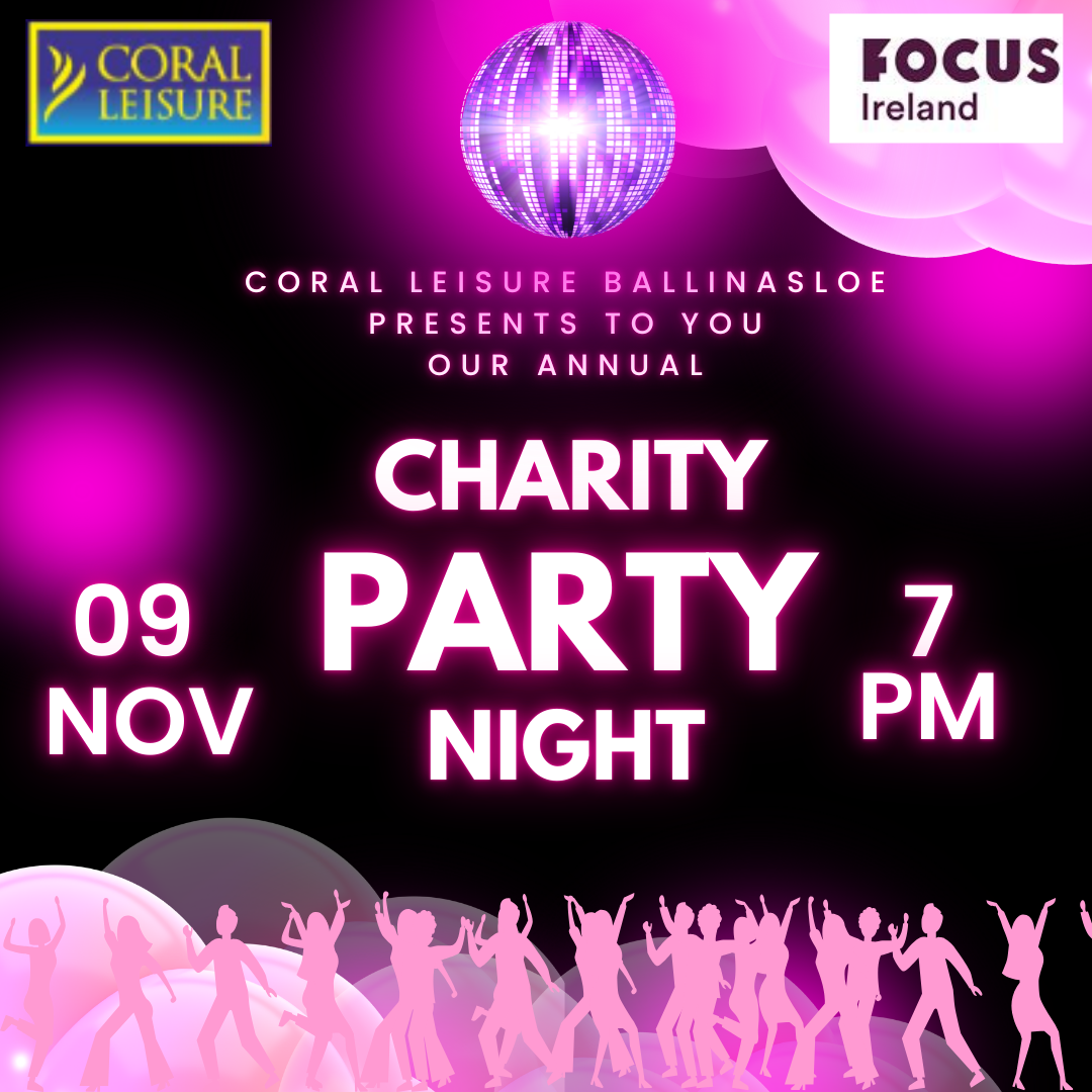Coral Leisure Ballinasloe Charity Party Night 2024