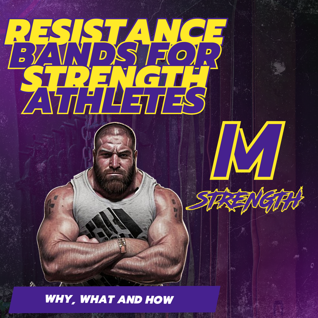 HARNESSING THE POWER OF RESISTANCE BANDS FOR STRENGTH ATHLETES