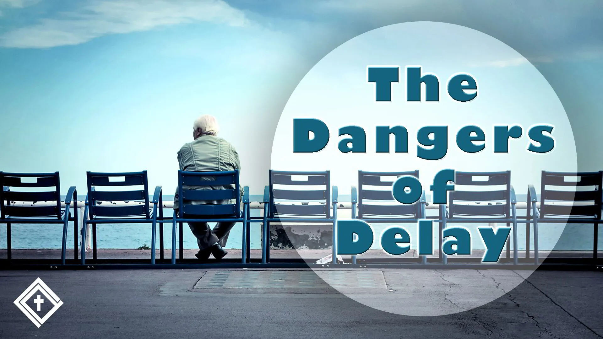 The Dangers of Delay