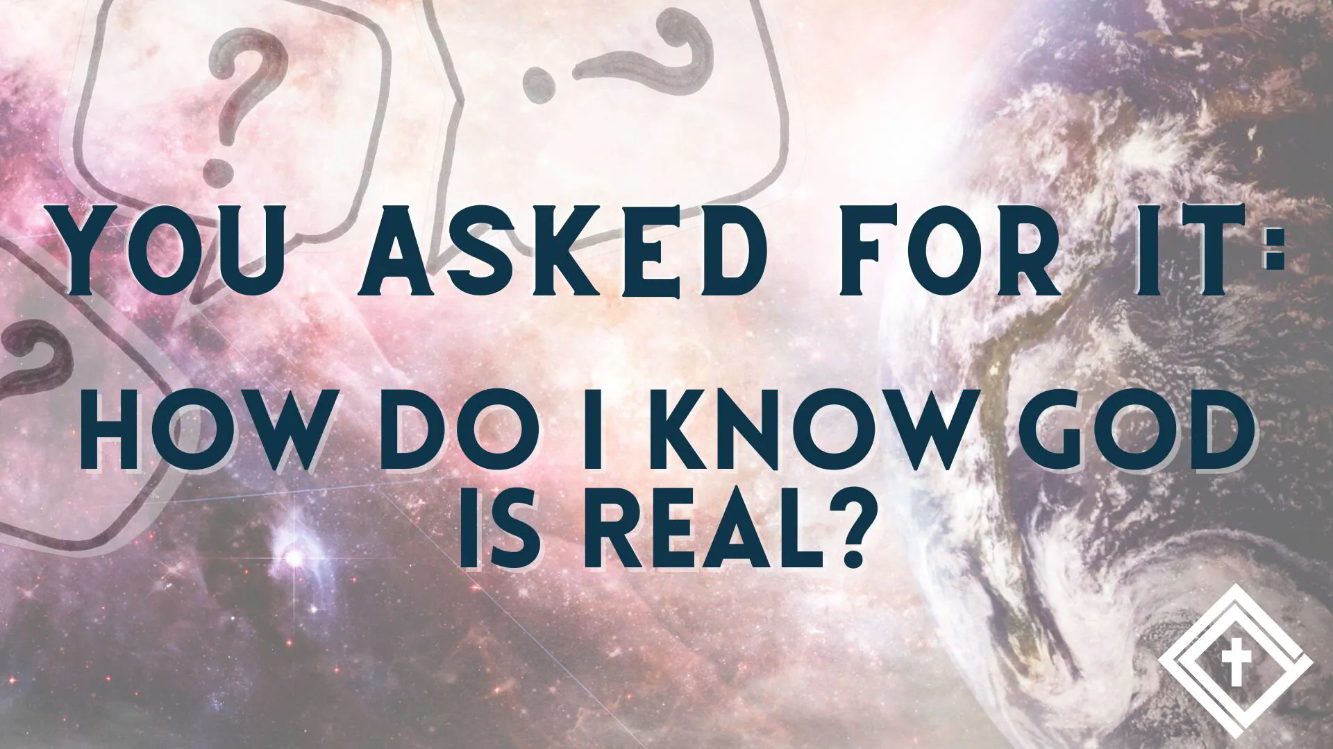 How do I know God is Real?