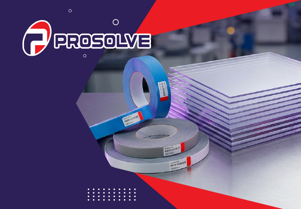 Products of Prosolve Industries | industrial adhesive tapes, films ...