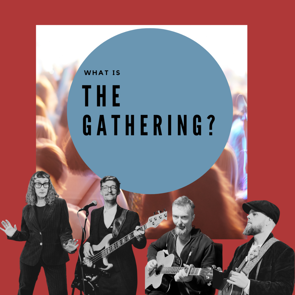 The Gathering