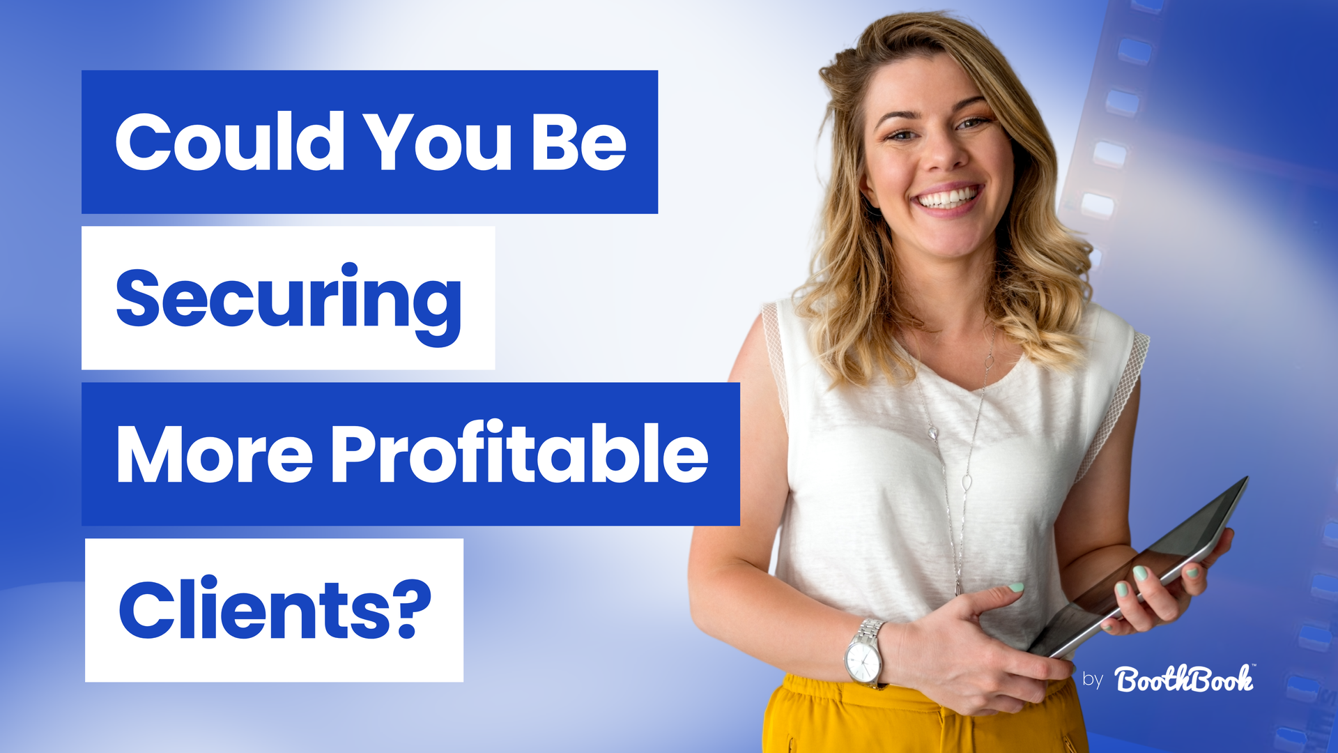 Could You Be Securing More Profitable clients?