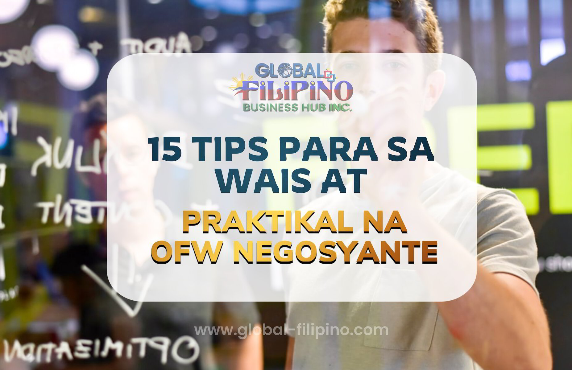 Puhunan, Sipag, at Diskarte: 15 Tips para sa Wais at Praktikal na OFW ...