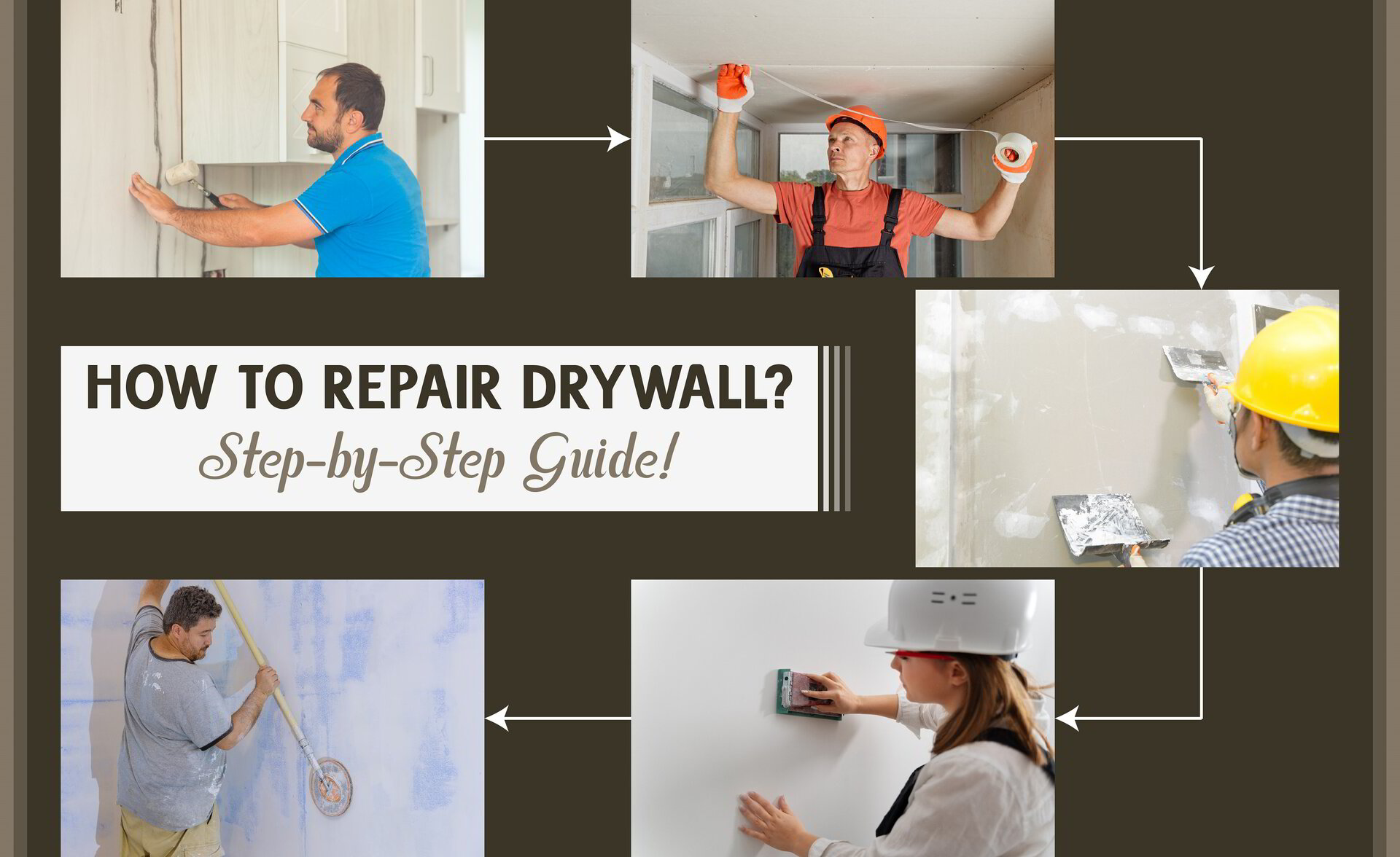 Essential Steps to Repair Drywall for Homeowners