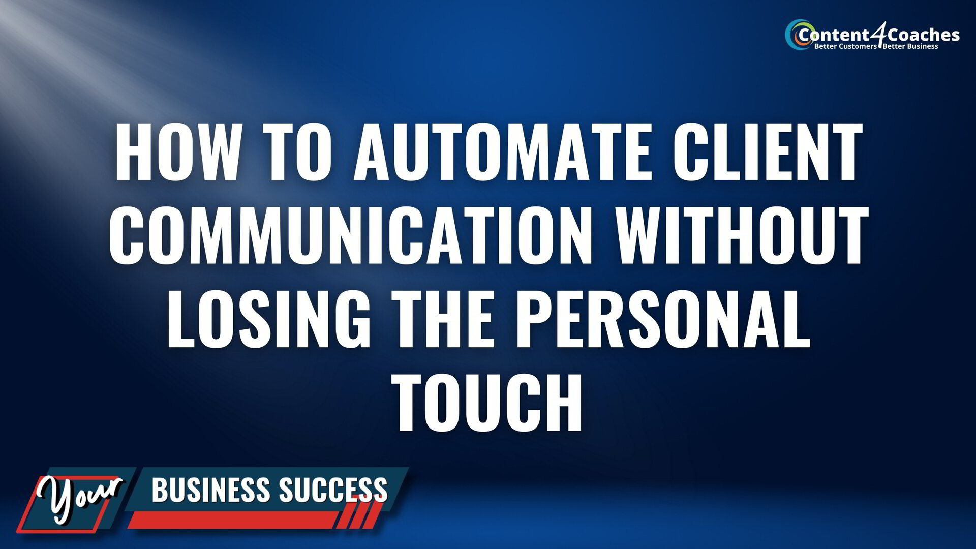 How to Automate Client Communication Without Losing the Personal Touch