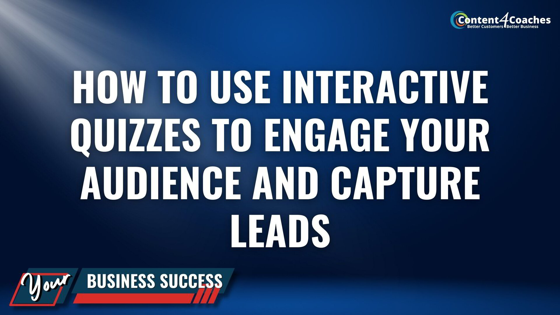 How to Use Interactive Quizzes to Engage Your Audience and Capture Leads