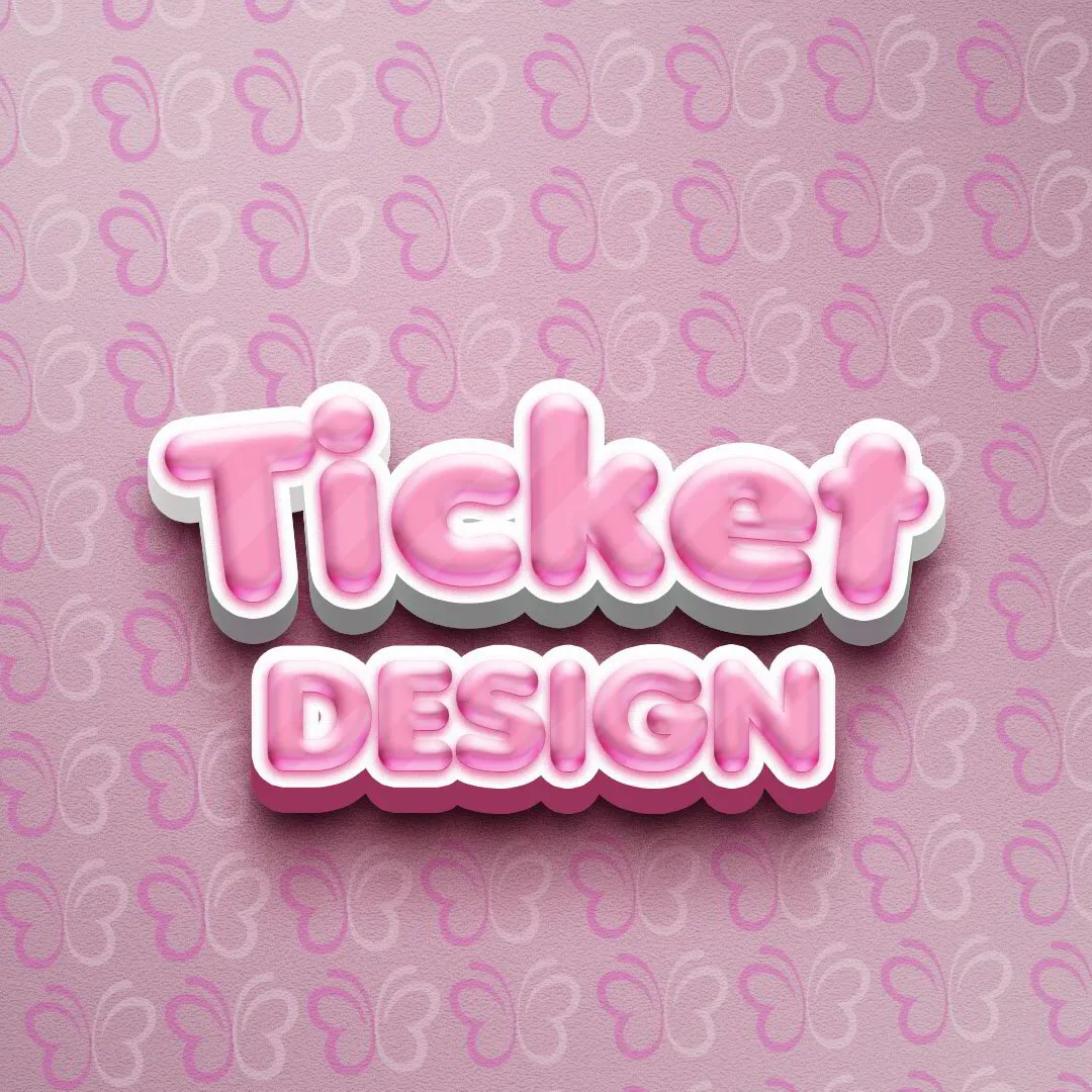 Ticket Design