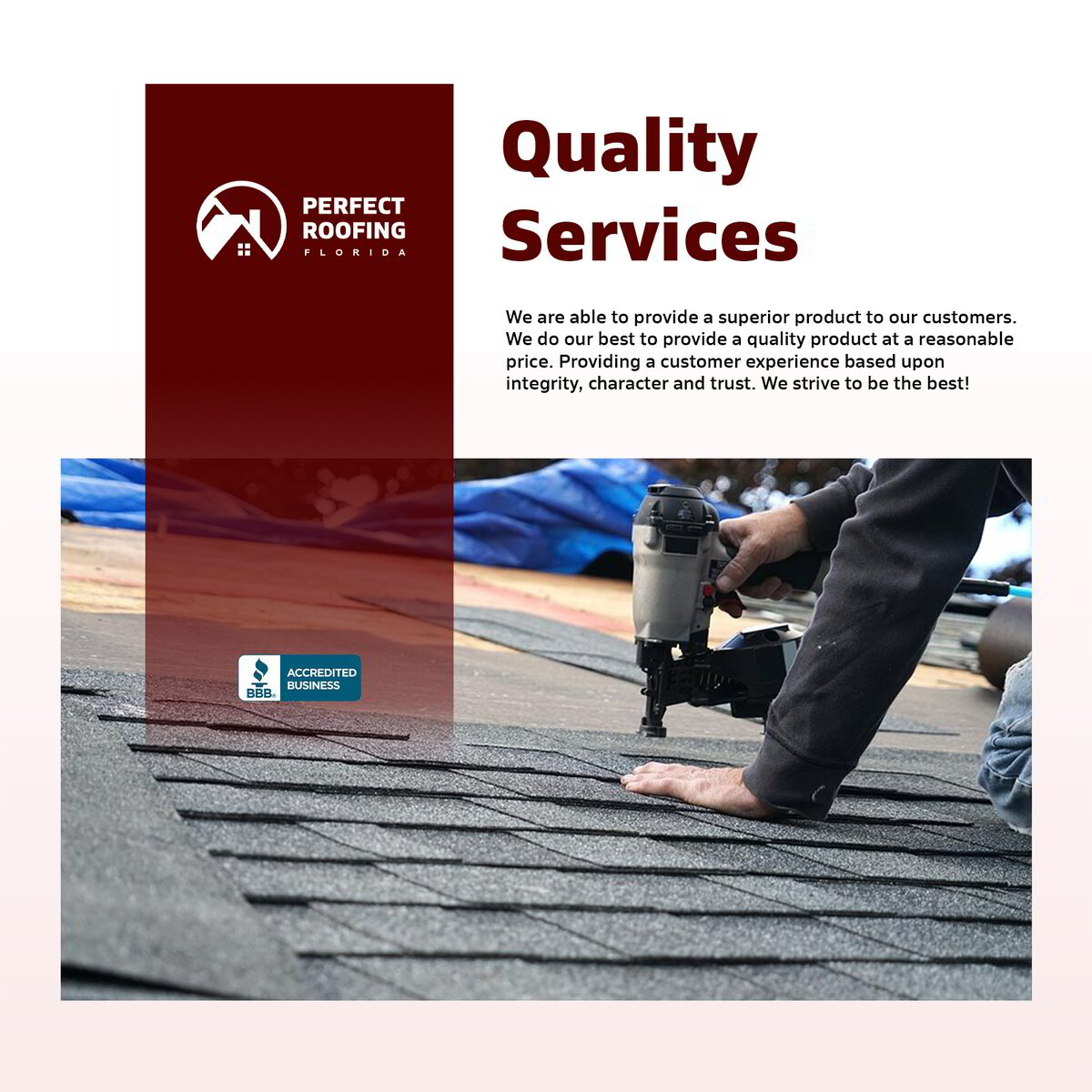 Perfect roofing of Florida offers the best quality roofing services